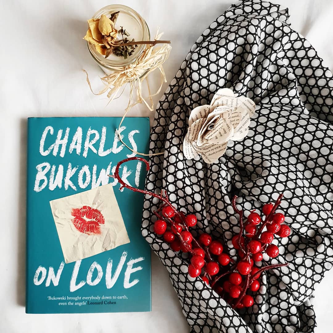 Book Review: “On Love” by Charles Bukowski – The Roaming Wolf
